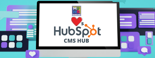 5 Things We Love About HubSpot CMS Hub